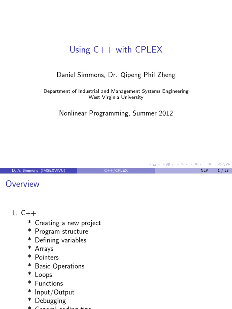 Using C++ With CPLEX: Daniel Simmons, Dr. Qipeng Phil Zheng | PDF ...