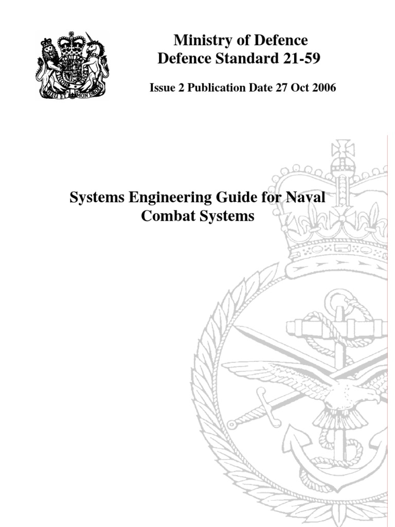 Defence Standard 21-59, Systems Engineering Guide For Naval Combat ...