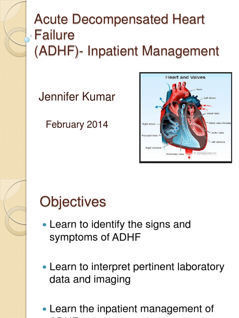 Acute Decompensated Heart Failure | Heart Failure | Clinical Medicine