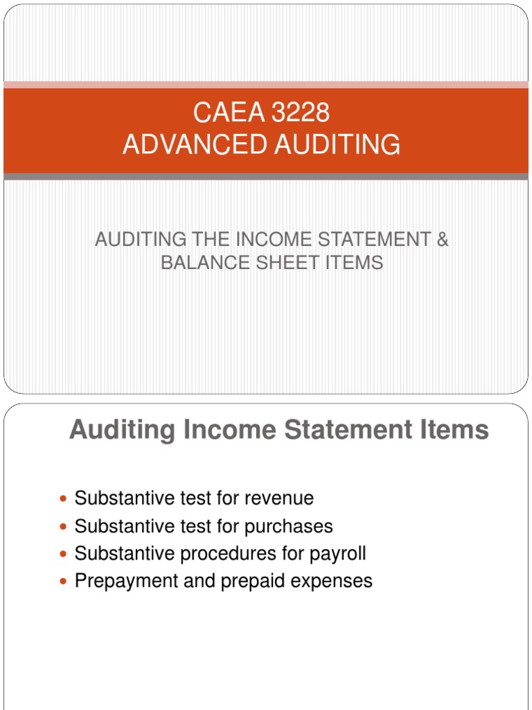 Auditing Income Statement and Balance Sheet Items | PDF | Accrual ...