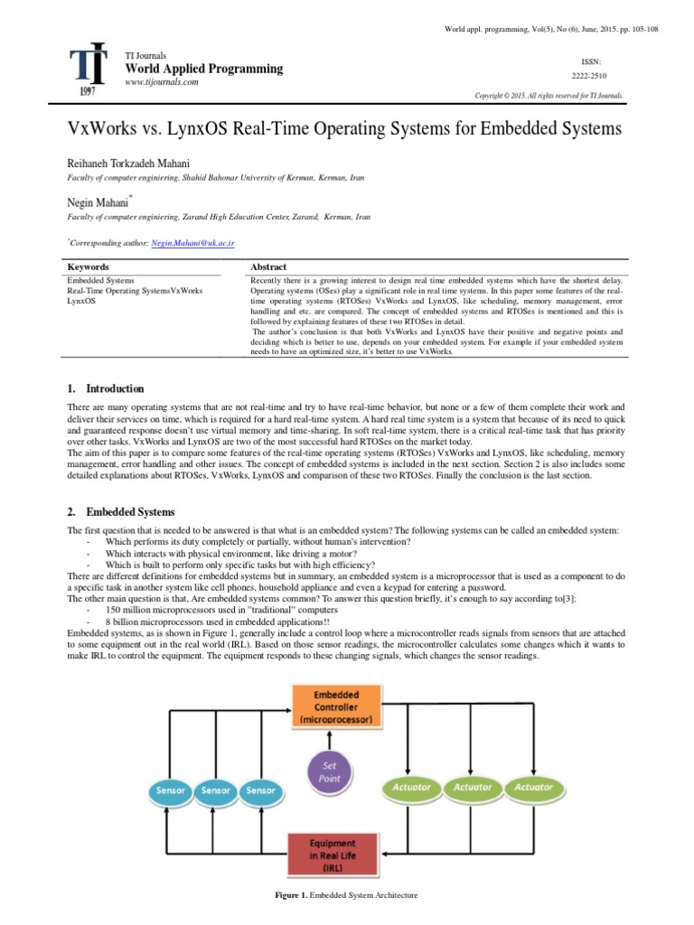 VxWorks vs. LynxOS Real-Time Operating Systems For Embedded Systems ... VxWorks vs. LynxOS Real-Time Operating Systems For Embedded Systems ...