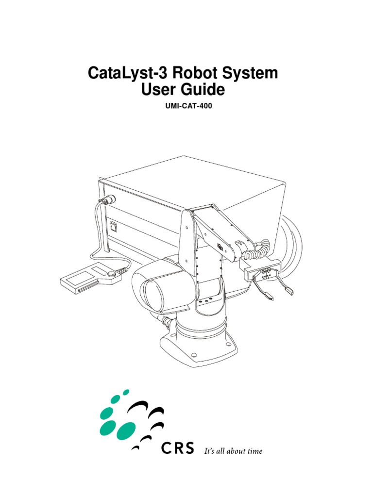 Catalyst-3 Robot System User Guide PDF | PDF | Robot | Robotics