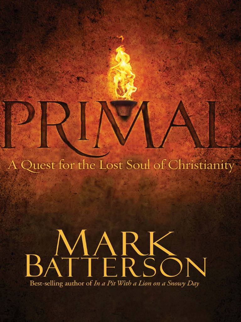 Primal by Mark Batterson - Excerpt | PDF | Books | Publishing