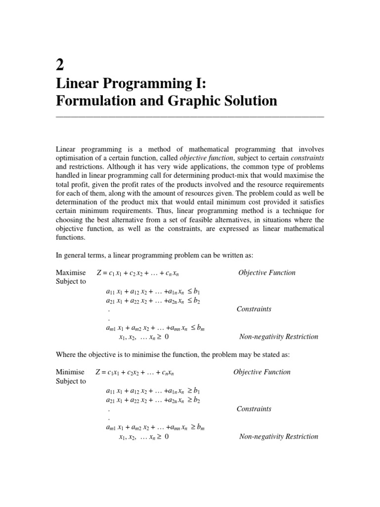 Linear Programming I: Formulation and Graphic Solution: X X X Objective ...