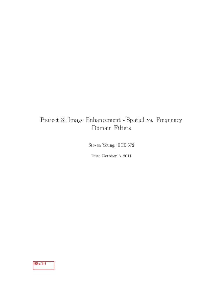 Project 3: Image Enhancement - Spatial vs. Frequency Domain Filters ...