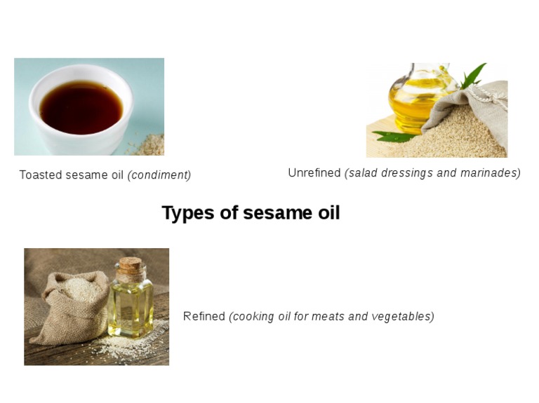 Sesame Oil: Types & Uses | PDF