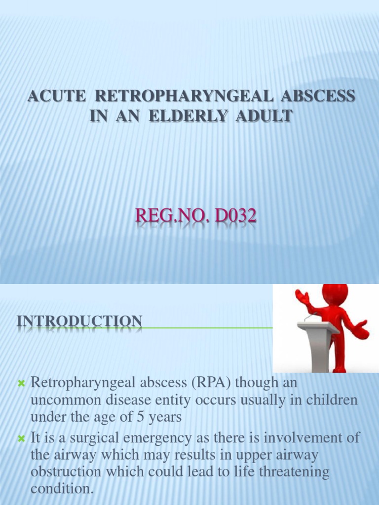 Acute Retropharyngeal Abscess in An Elderly Adult: REG - NO. D032 | PDF ...
