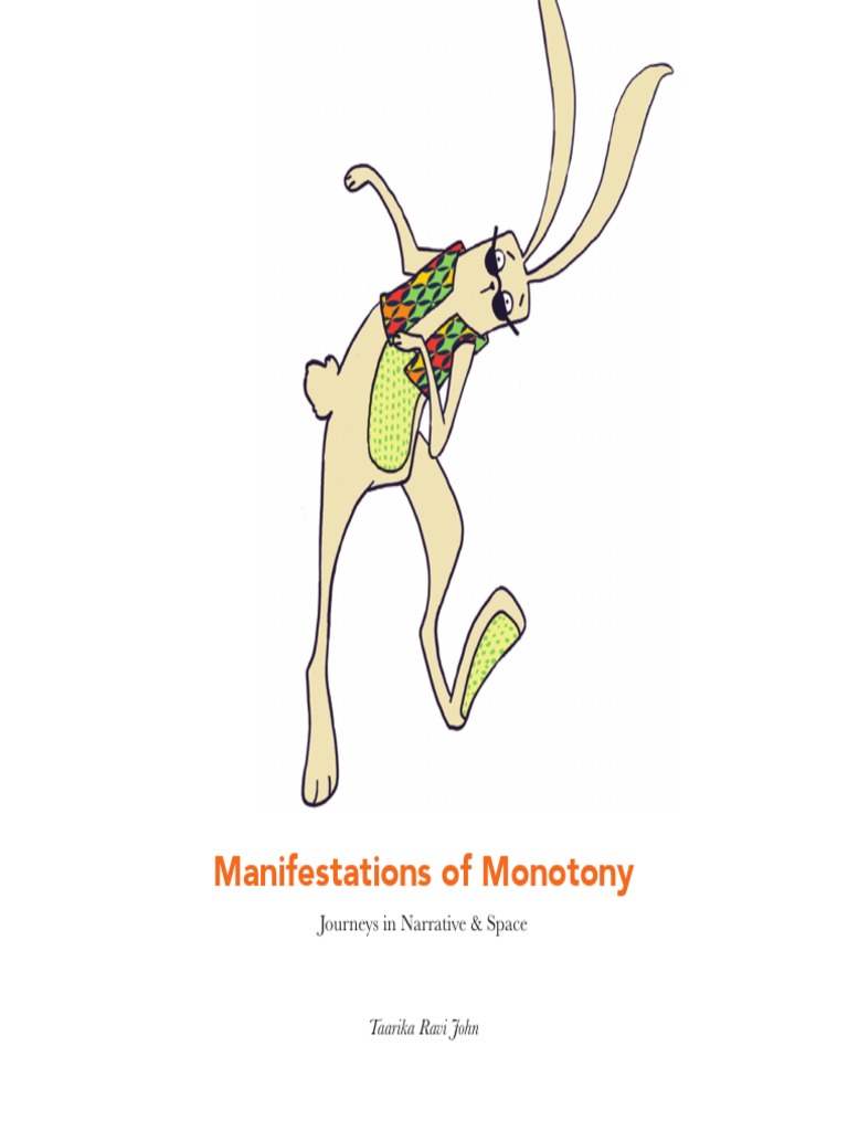 Manifestations of Monotony - Documentation Book | PDF | Narrative | Map