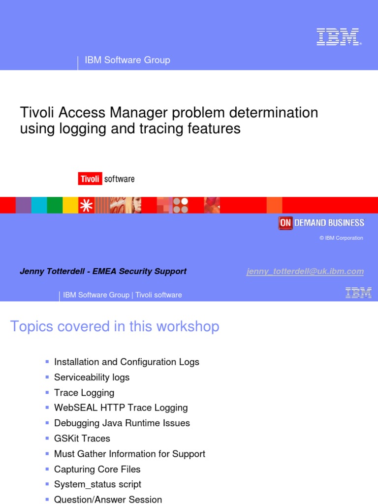 Tivoli Access Manager Problem Determination Using Logging and Tracing Features | Download Free ...