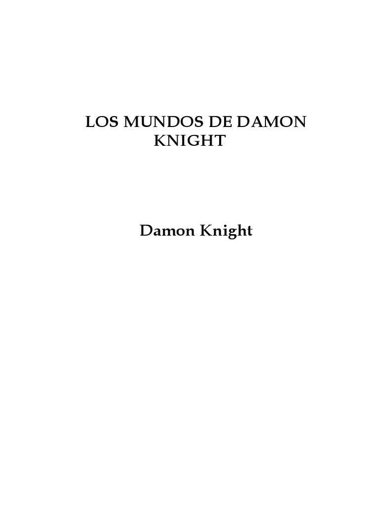 Los Mundos de Damon Knight - Knight Damon | PDF | Ojo | Cerebro