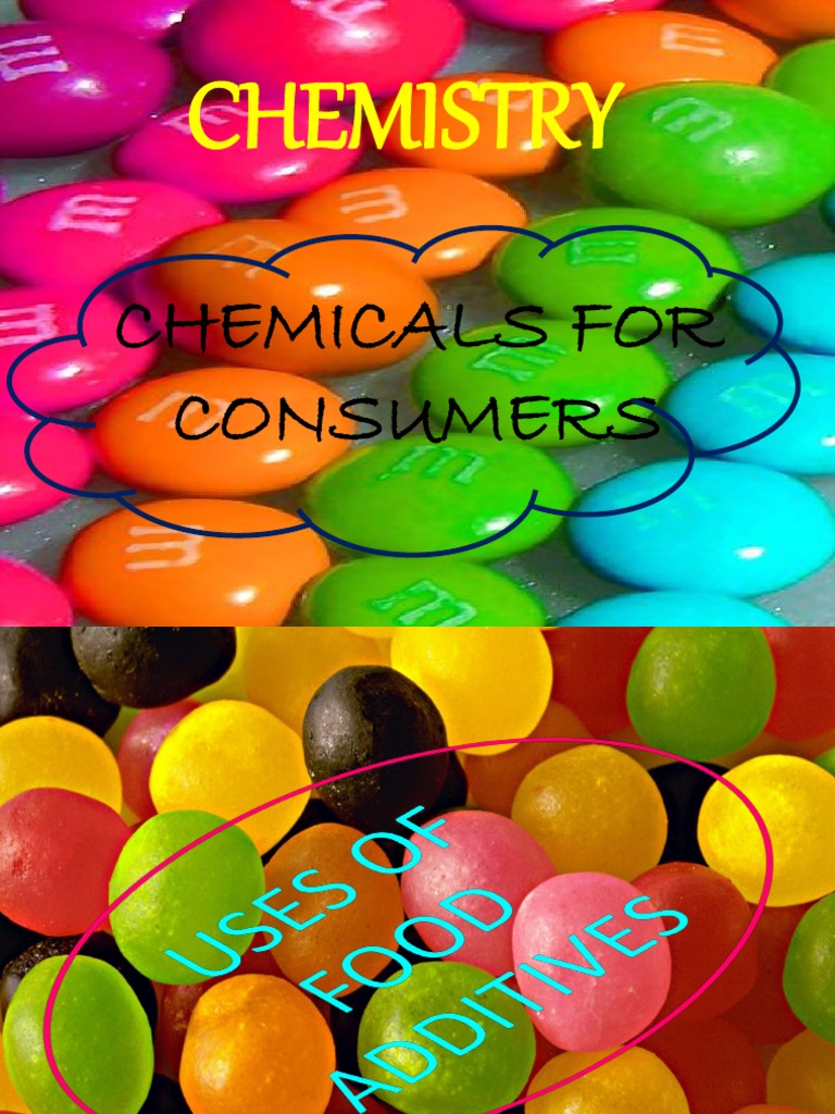 Chemistry - Food Additives | PDF