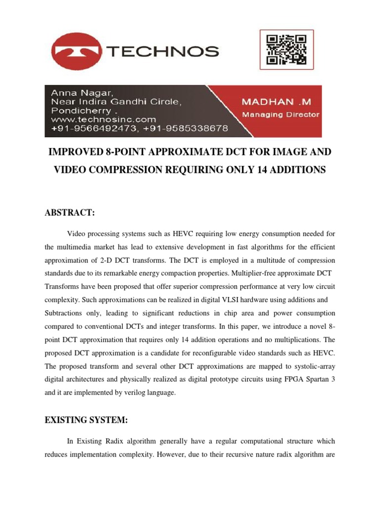 Improved 8-Point Approximate DCT For Image and Video Compression Requiring Only 14 Additions ...
