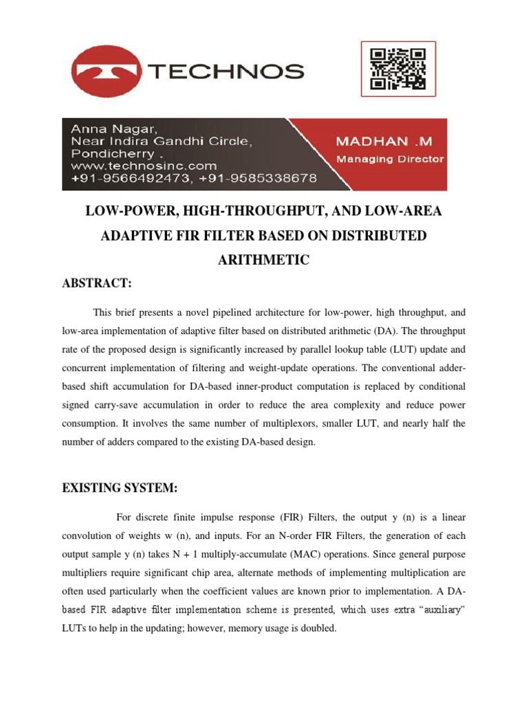 Low Power High Throughput And Low Area Adaptive Fir Filter Based On Distributed Arithmetic