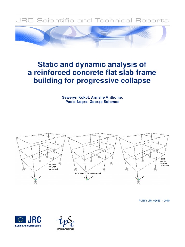 Static and Dynamic Analysis of A Reinforced Concrete Flat Slab Frame Building For Progressive ...