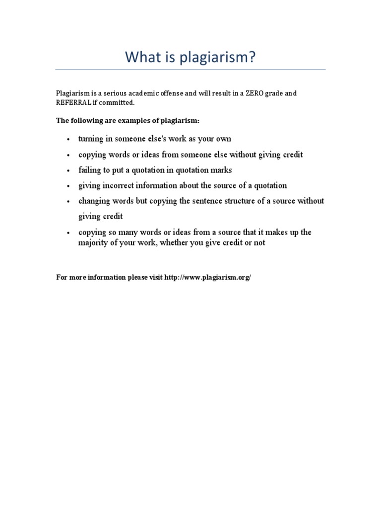 What Is Plagiarism?: Plagiarism Is A Serious Academic Offense and Will ...