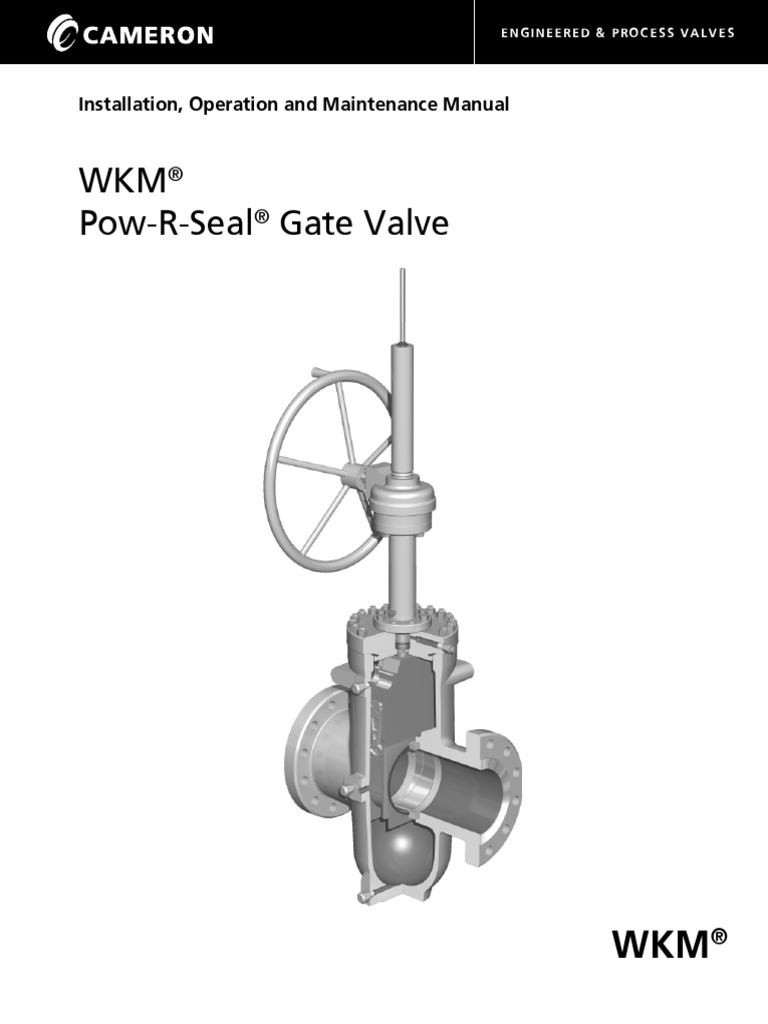 WKM Pow R Seal Gate Valve Iom | PDF | Valve | Welding