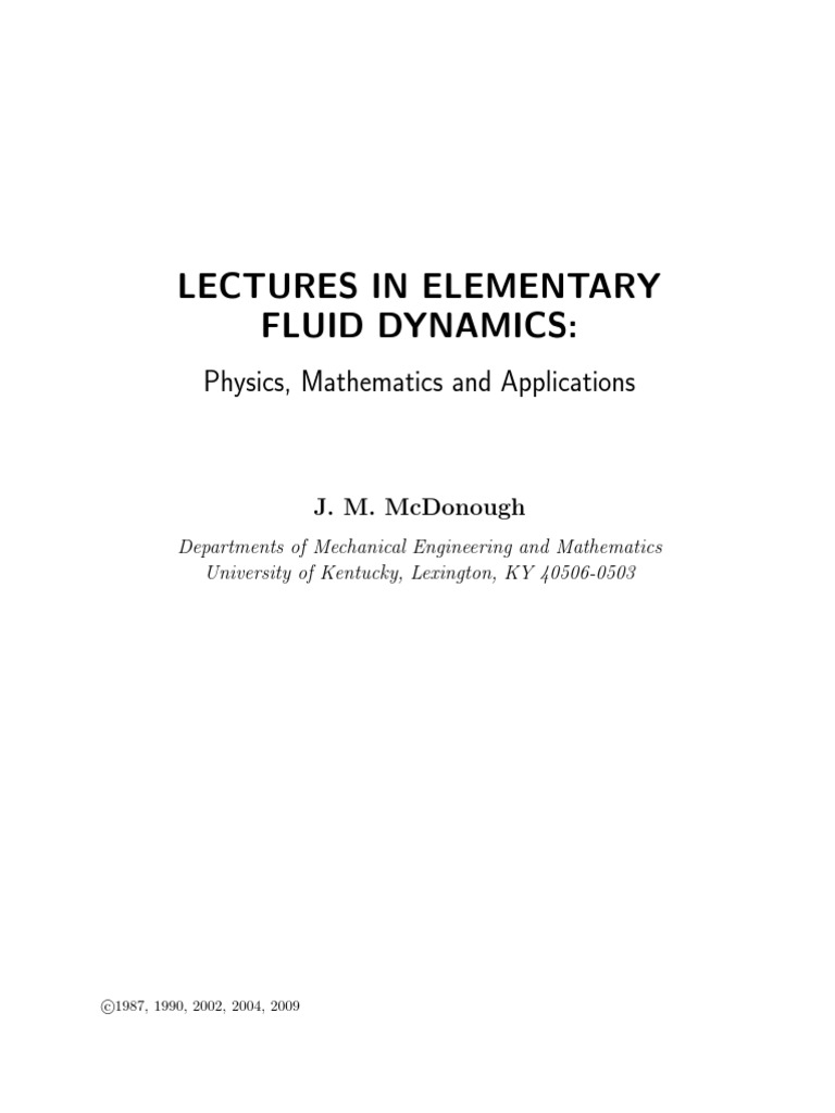 Lectures in Elementary Fluid Dynamics:: Physics, Mathematics and Applications | PDF ...