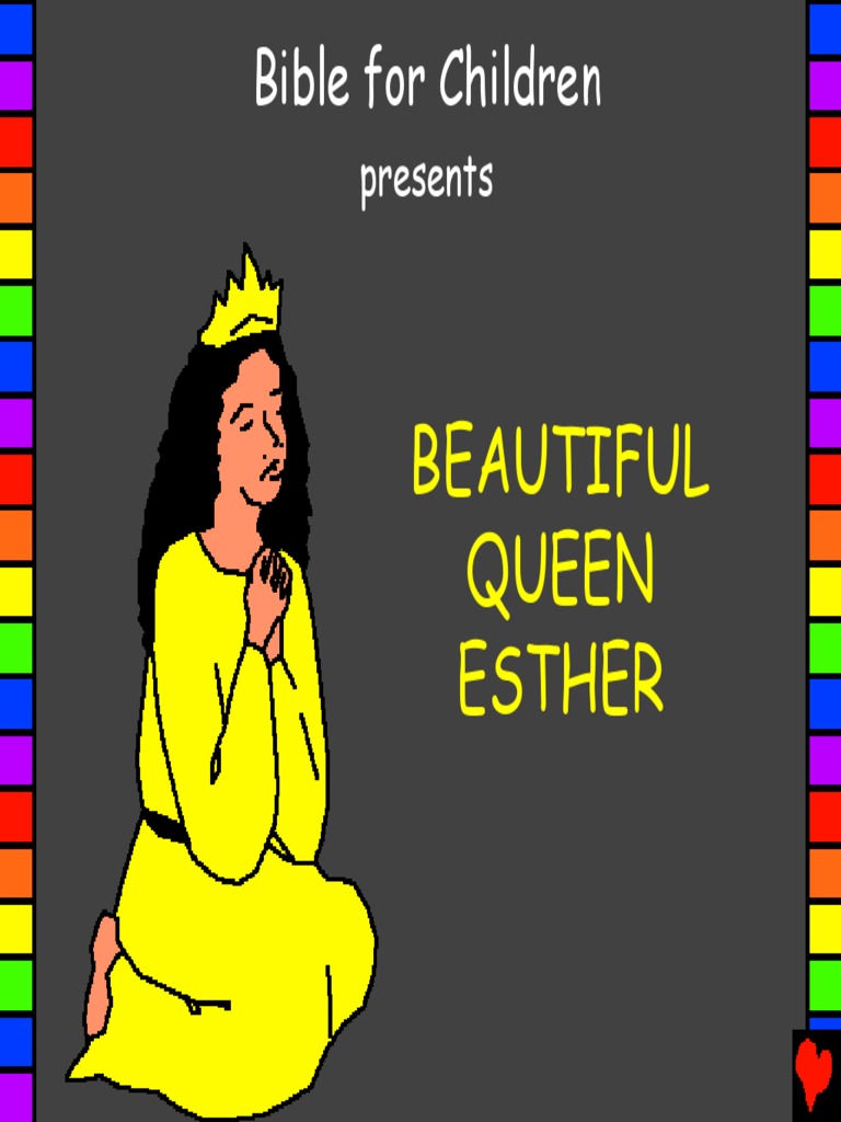 Queen Esther: A Beautiful Story for Kids | PDF | Esther | Hebrew Bible