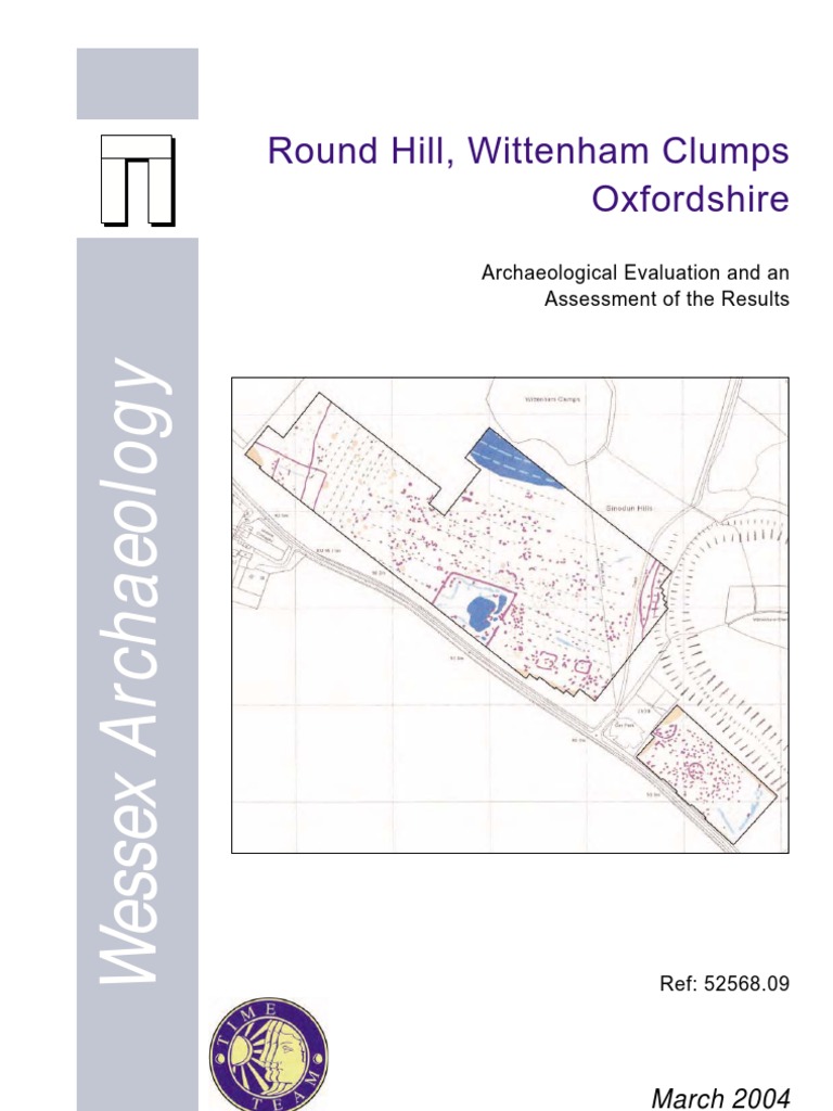 Archaeological Evaluation at Round Hill | PDF | Excavation (Archaeology ...