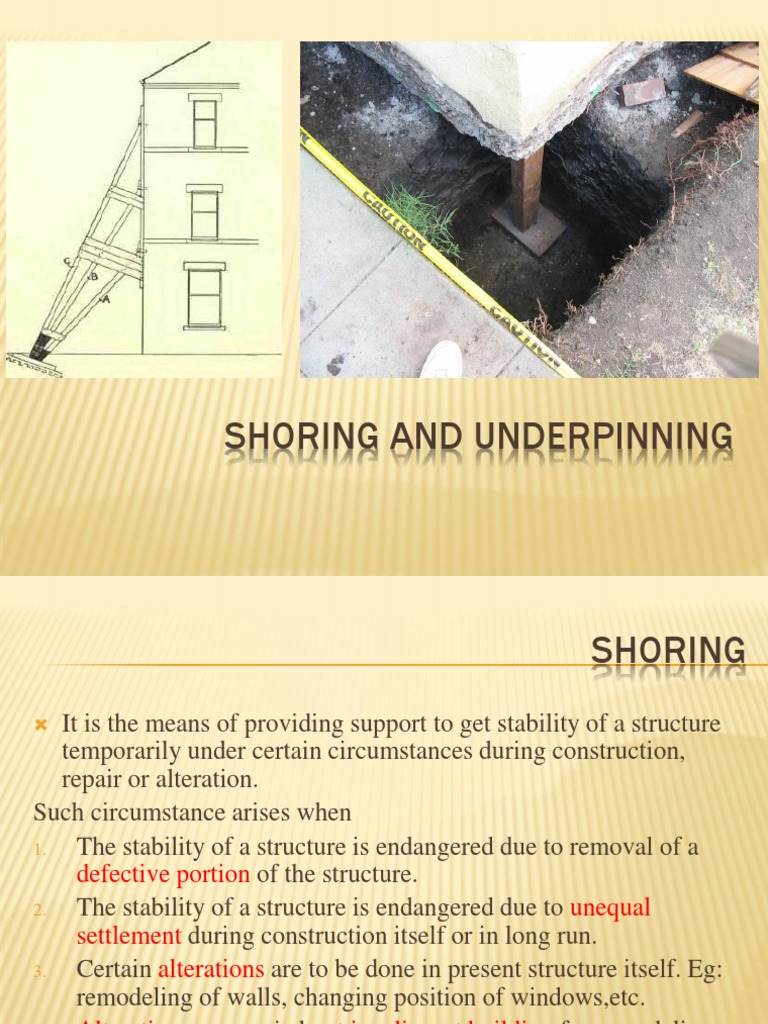 Shoring and Underpinning | PDF | Foundation (Engineering) | Deep Foundation