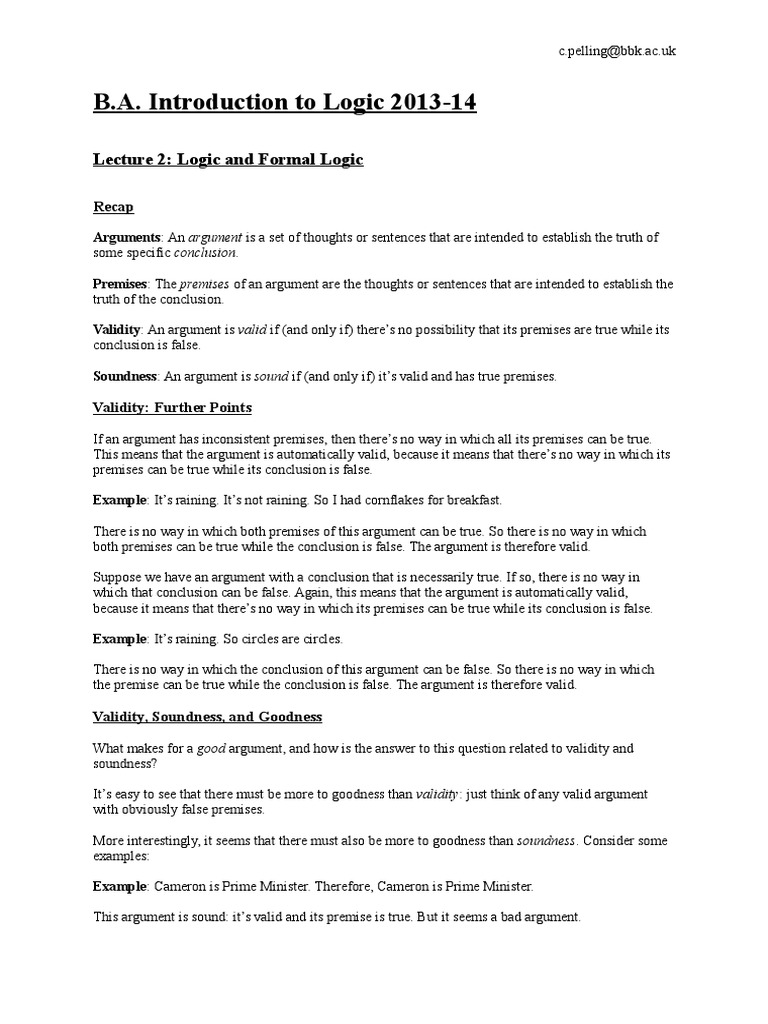 B.A. Introduction To Logic 2013-14: Lecture 2: Logic and Formal Logic ...