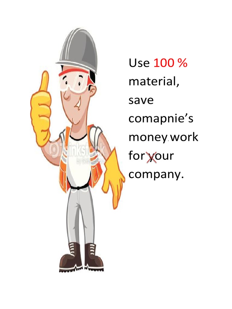 Use Material, Save Comapnie's Money Work For Your Company | PDF | Business