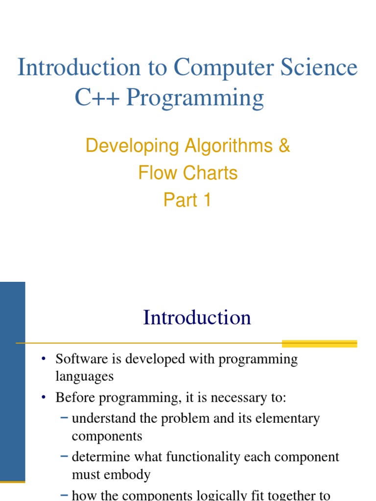 Introduction To Computer Science C++ Programming: Developing Algorithms ... Introduction To Computer Science C++ Programming: Developing Algorithms ...