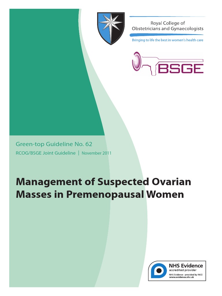 RCOG - Management of Suspected Ovarian Masses in Premenopausal Women ...