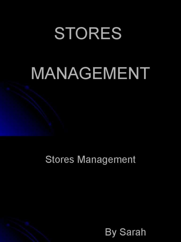 Stores Management | PDF | Inventory | Employment