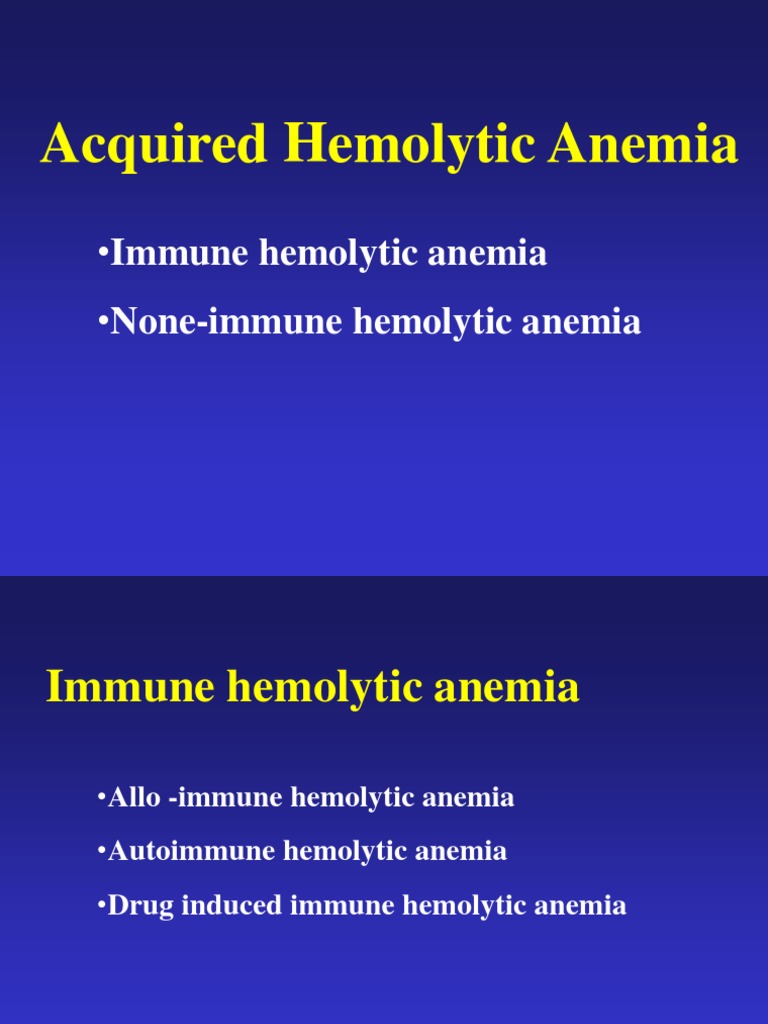 Hemolytic Anemia II | Blood Type | Anemia