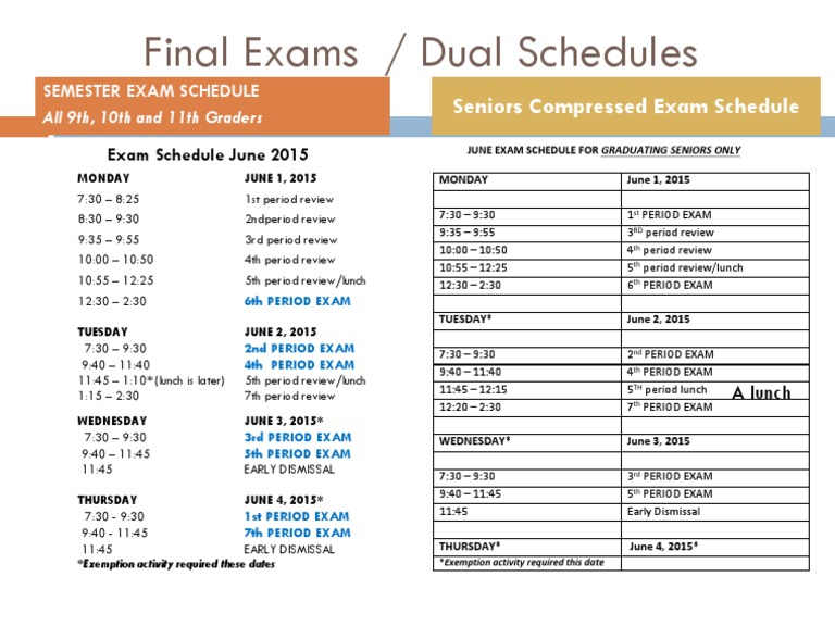Final Exams / Dual Schedules: Seniors Compressed Exam Schedule | PDF