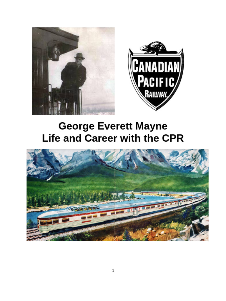 George Everett Mayne CPR Railway Biography | PDF | Train | Transport