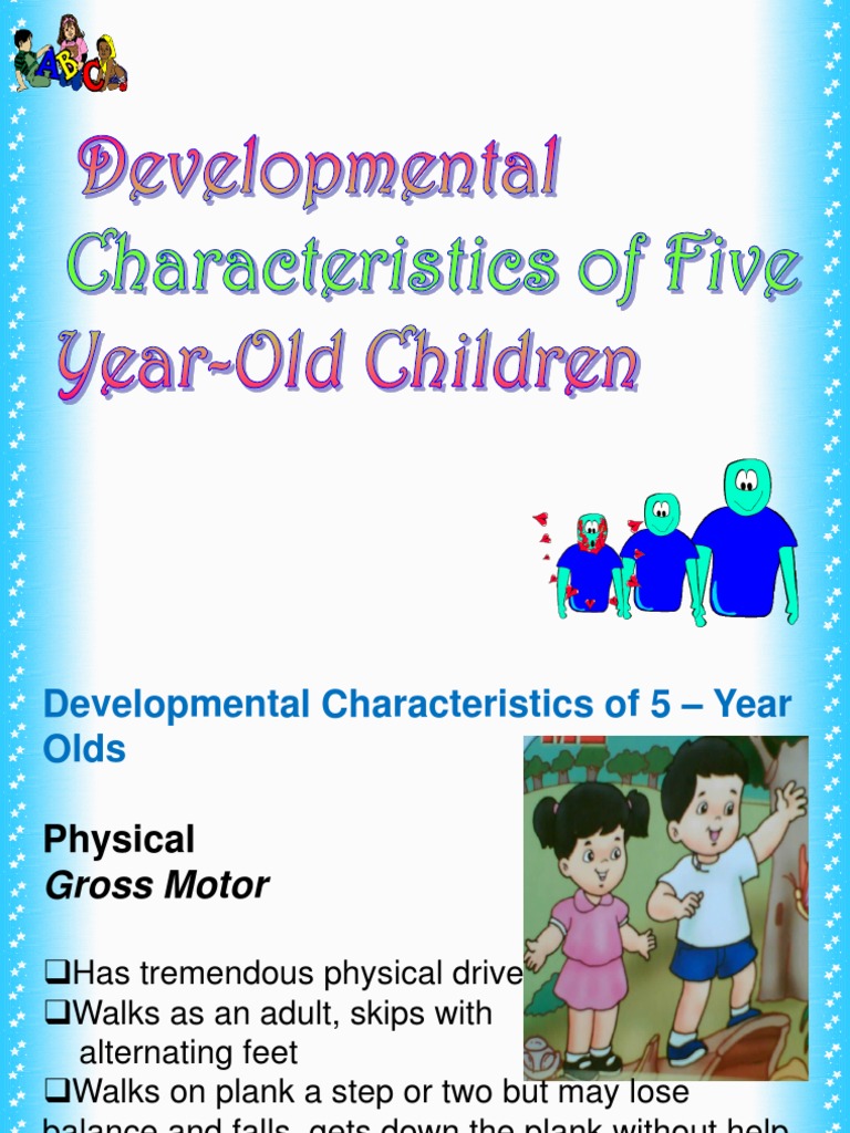 Developmental Characteristics of Five Year Old Children | Cognition ...