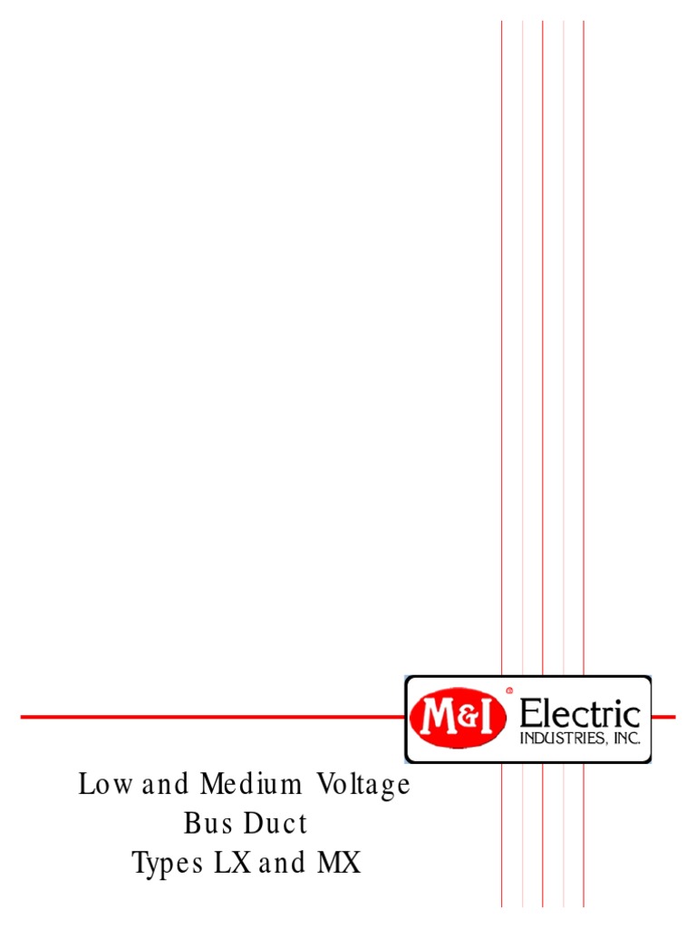Low and Medium Voltage Bus Duct Types LX and MX Brochure | PDF