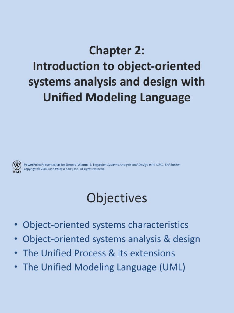 Chapter 2 Introduction To Object Oriented Systems Analysis And Design With Unified Modeling 