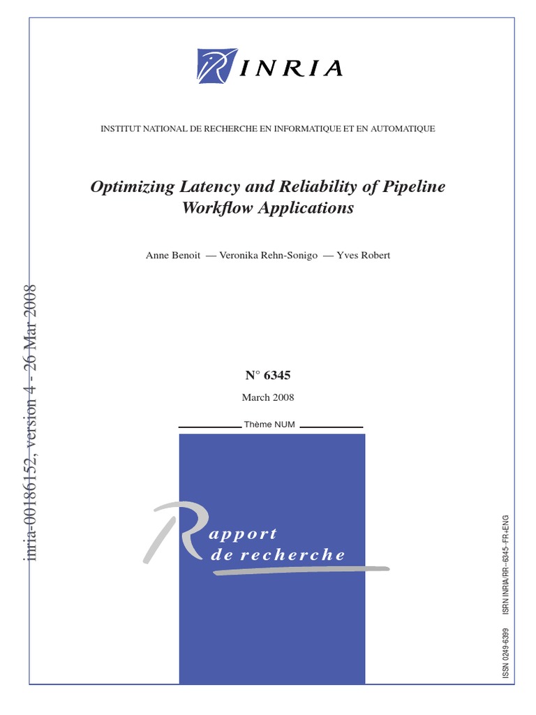 Optimization of Latency and Reliability in Pipeline Workflow Applications through Efficient ...