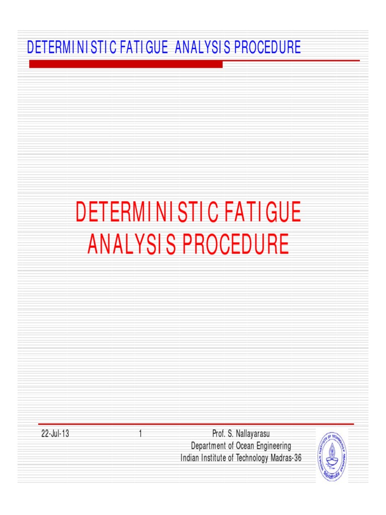 Deterministic Fatigue Analysis for Jackets | PDF | Fatigue (Material ...