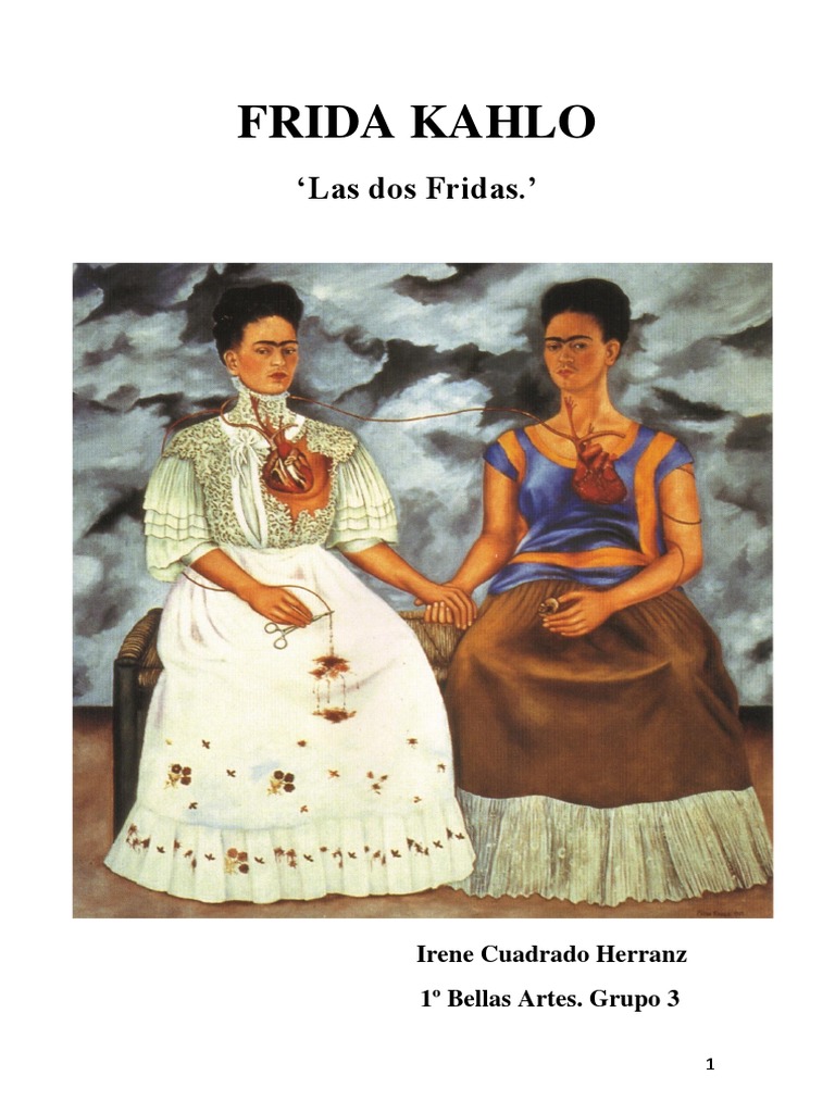La dualidad del alma: El autorretrato de Frida Kahlo 'Las dos Fridas ...