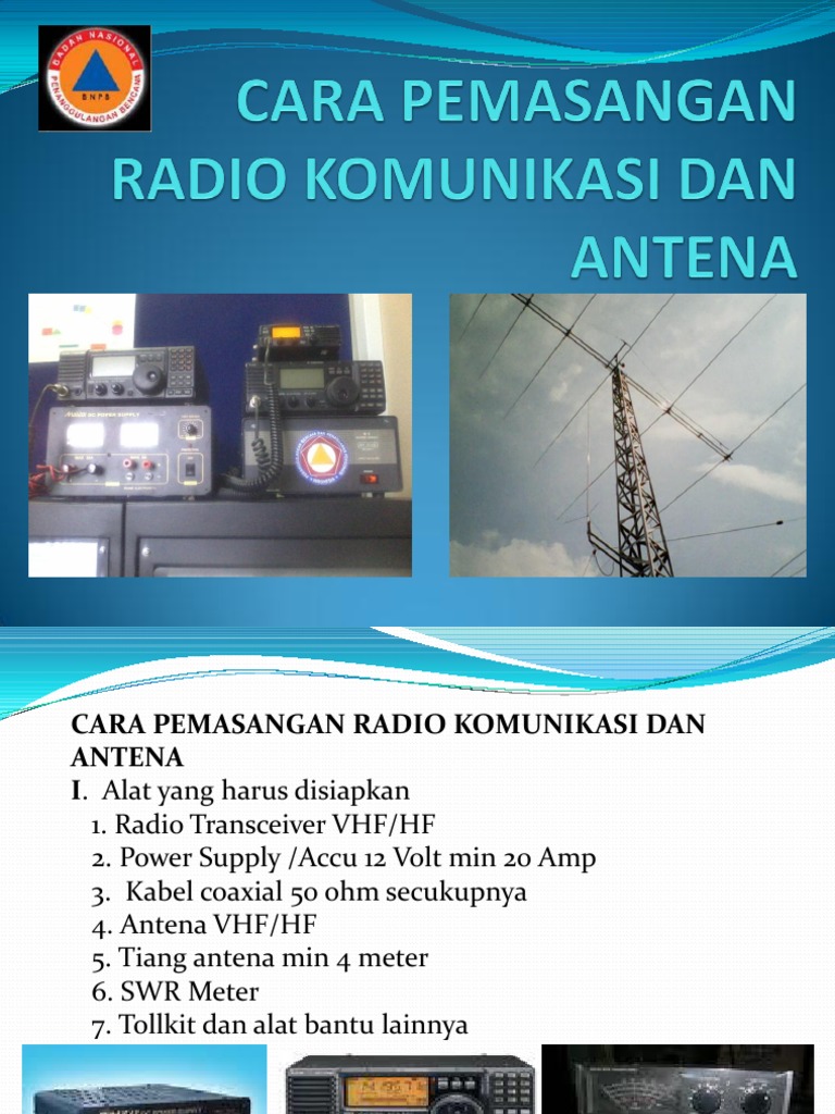 Cara Pemasangan Radio Komunikasi Dan Antenna