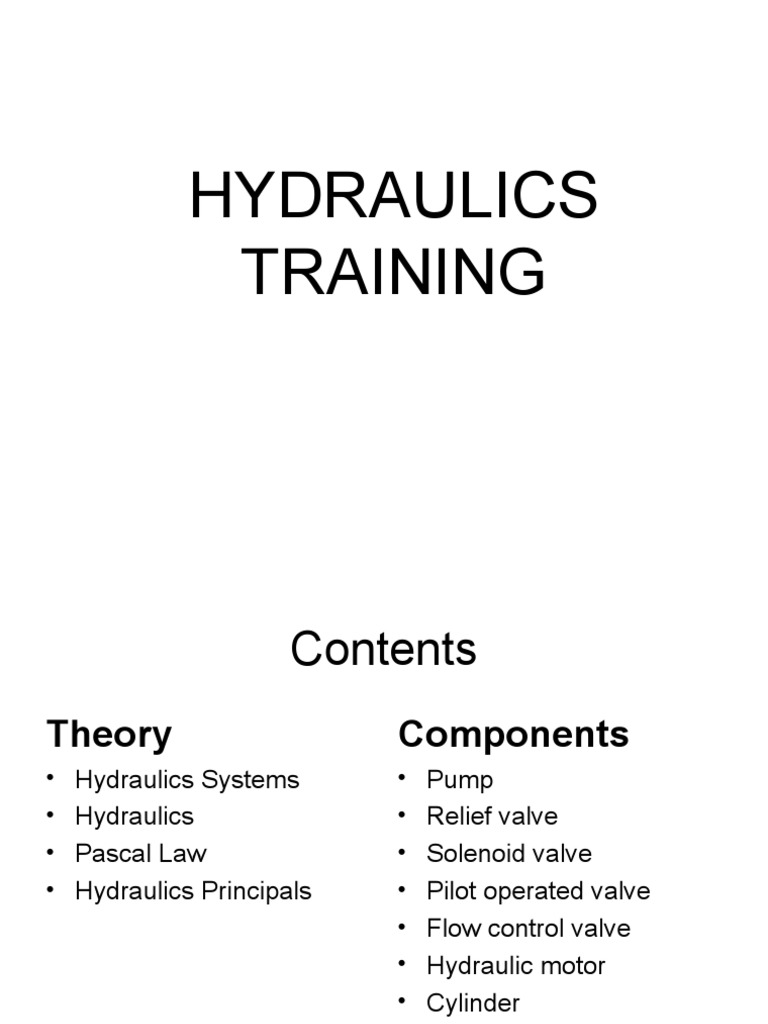 Hydraulics Training | PDF | Valve | Hydraulics