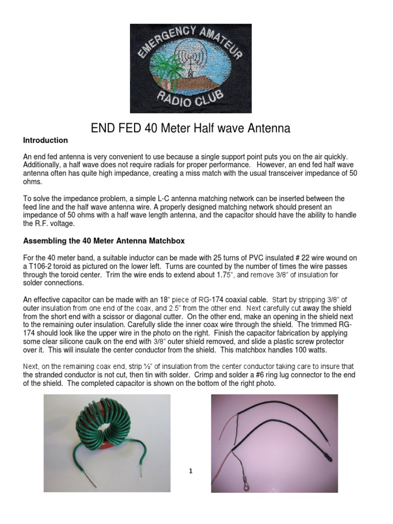 End Fed 40Meter half wave antenna | Coaxial Cable | Electrical ...