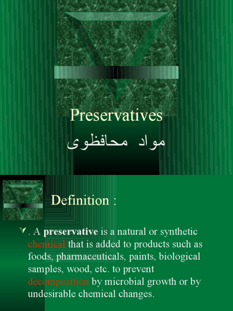 Preservatives | Food Preservation | Chemical Substances