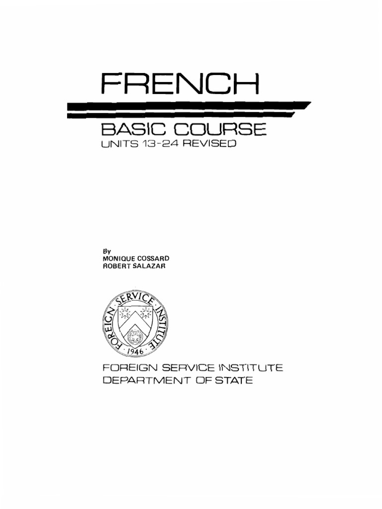 FSI - French Basic Course (Revised) - Volume 2 - Student Text | PDF