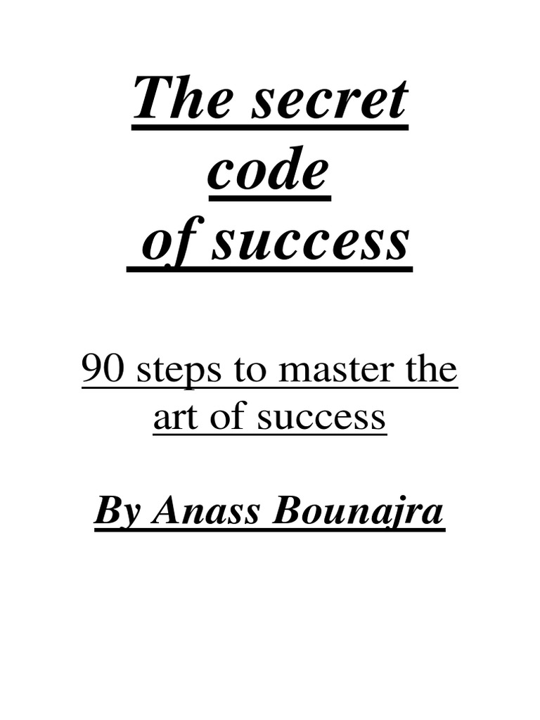 Success Code: 90 Steps to Mastery | PDF | Imagination | Thought