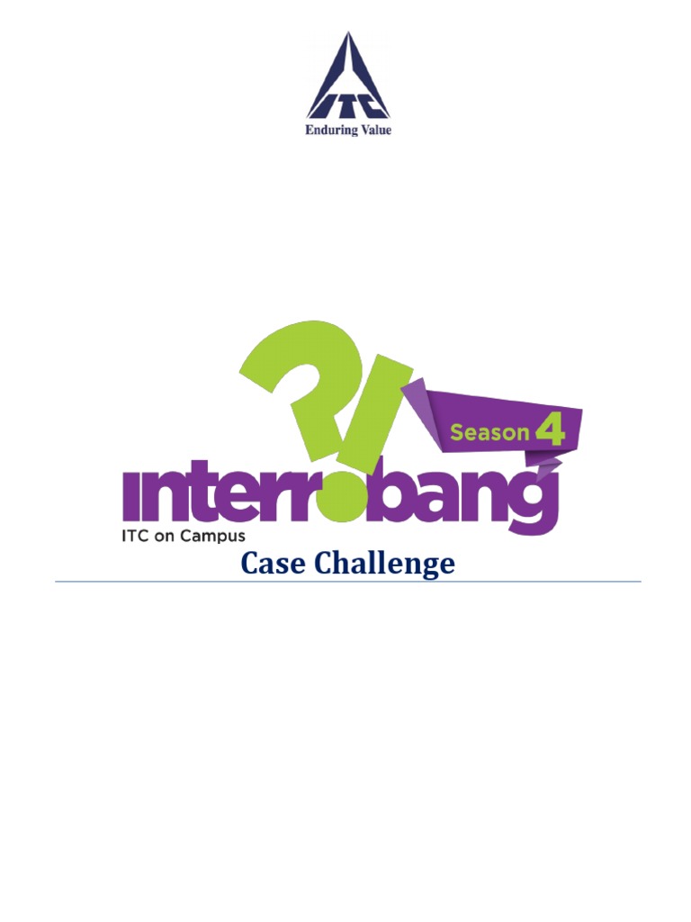 ITC Interrobang Season 4 SCM Case Challenge Brochure | PDF | Intellectual Property | Identity ...