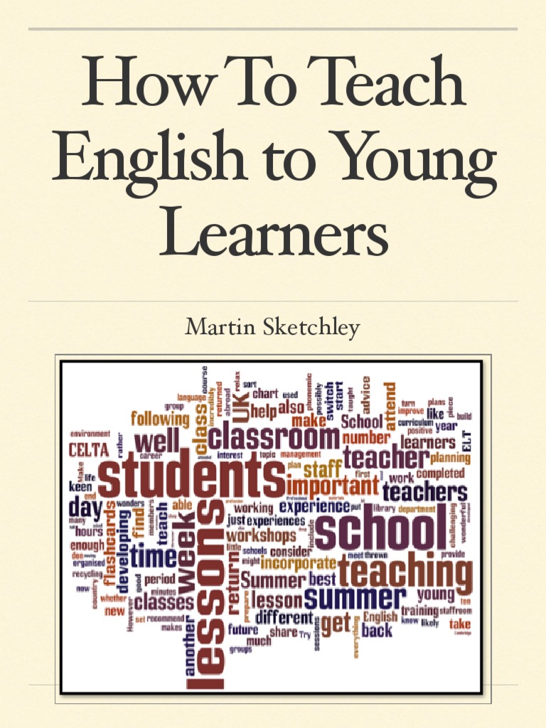 Teaching English to Young Learners Guide | PDF | English As A Second Or ...