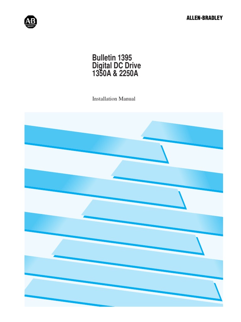 1395 Digital DC Drive Installation Guide | PDF | Electrostatic ...
