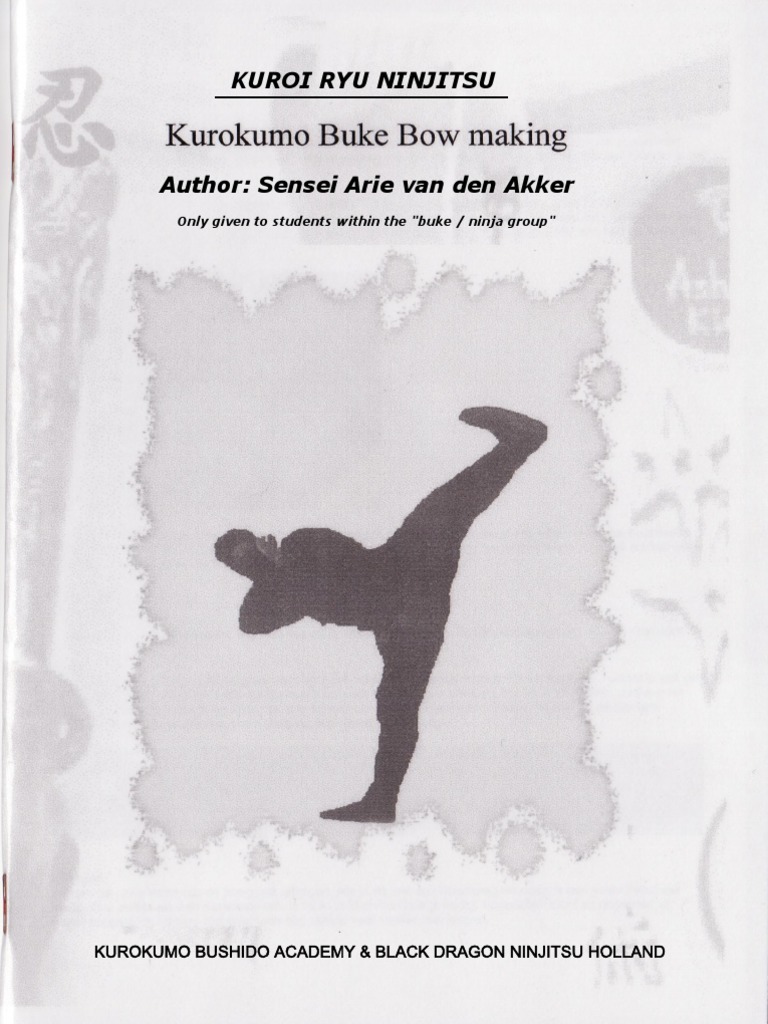 Kuroi Ryu Ninjutsu Book: Kurokumo Buke Bow Making (Dutch) | PDF ...