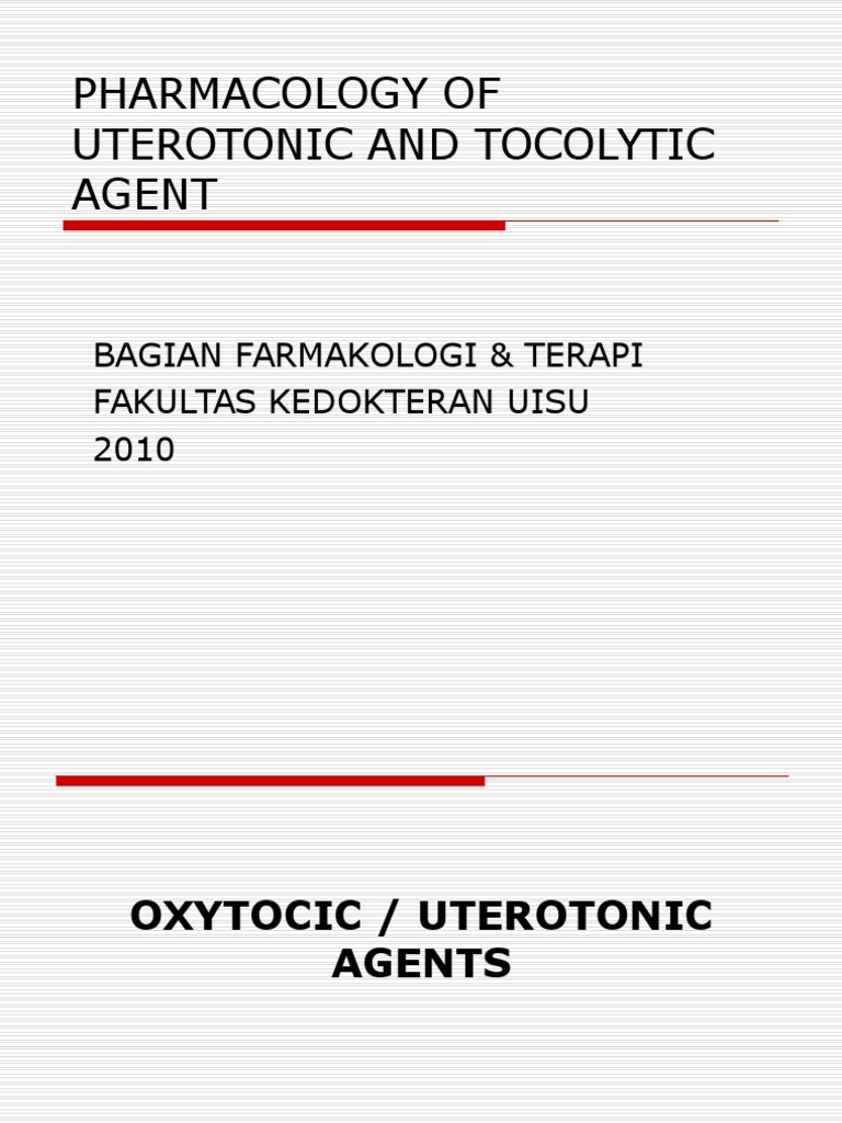 Farmakologi Uterotonika Dan Obat Tokolitik | PDF
