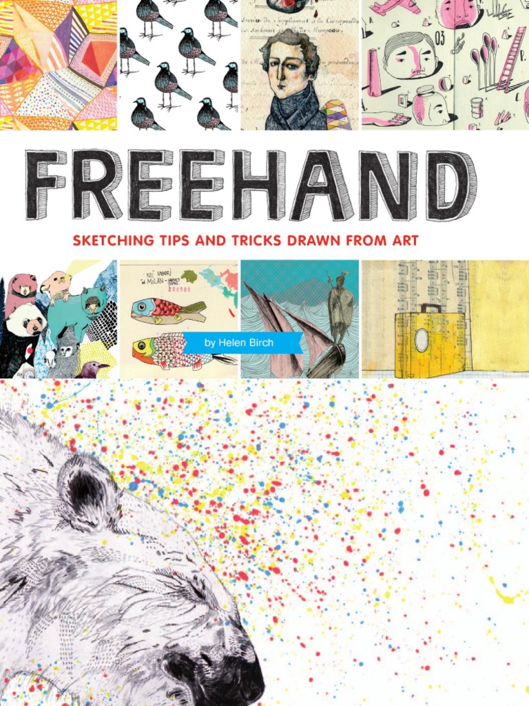 Freehand - Sketching Tips and Tricks Drawn From Art | PDF